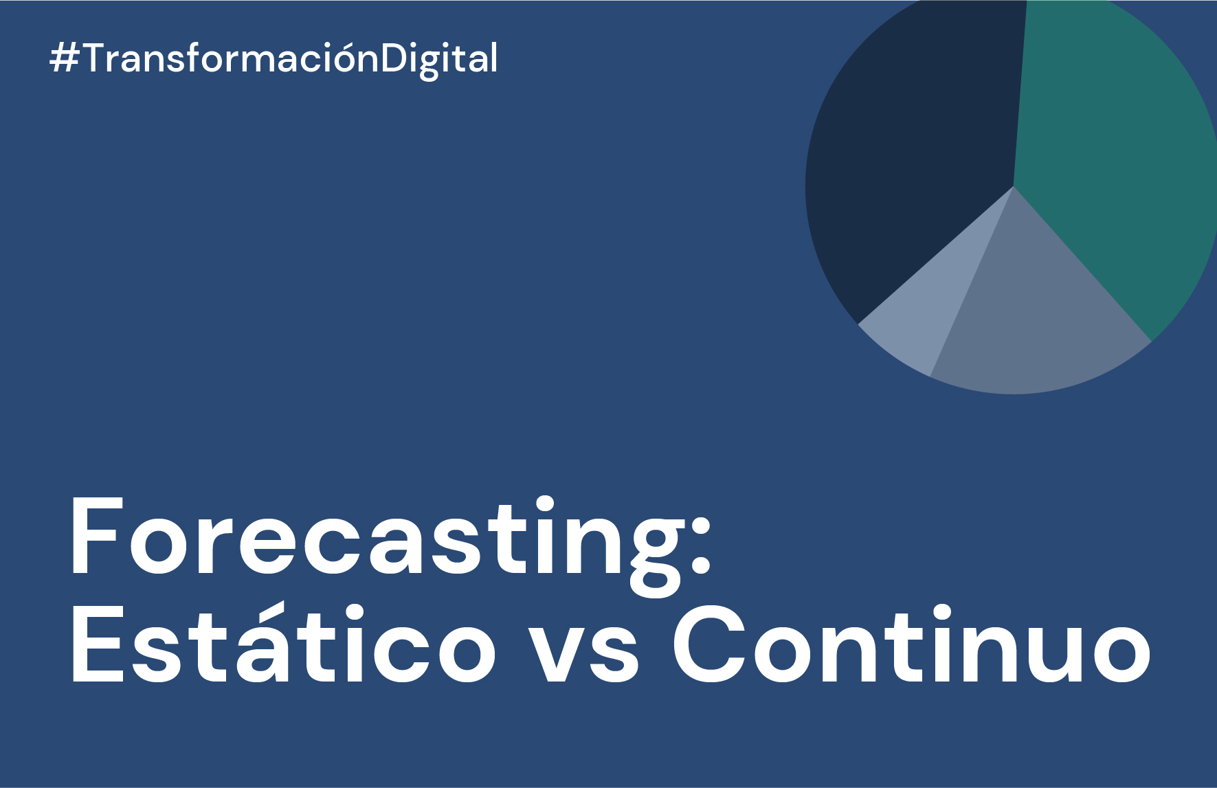 Forecasting: Método Estático vs Método Continuo - Plika