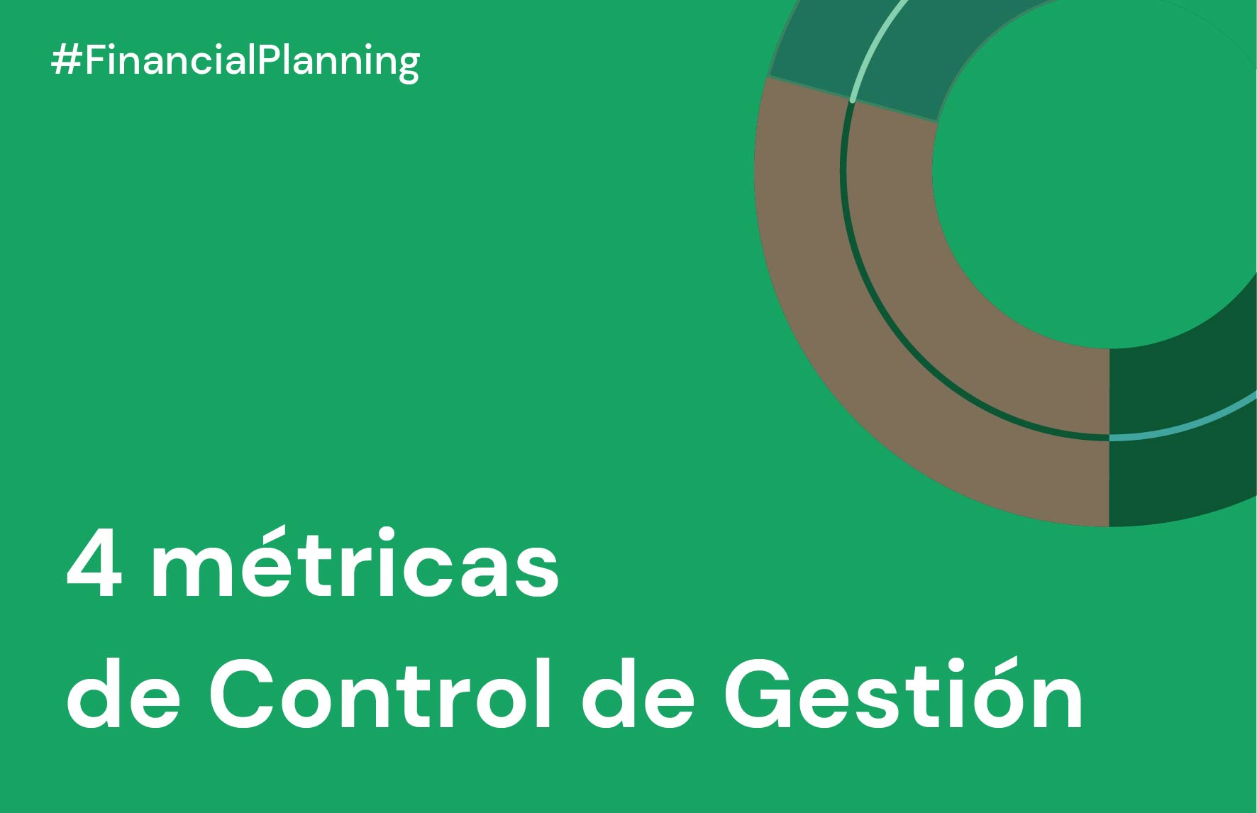 4 métricas para el Control de Gestión financiero